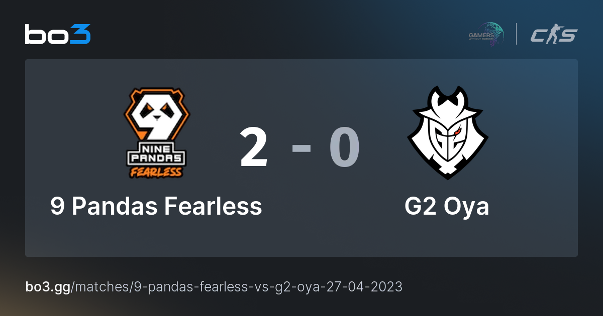 9Pandas Fearless laban kay G2 Oya - CS2 Laban sa Gamers Without Borders Female 2023