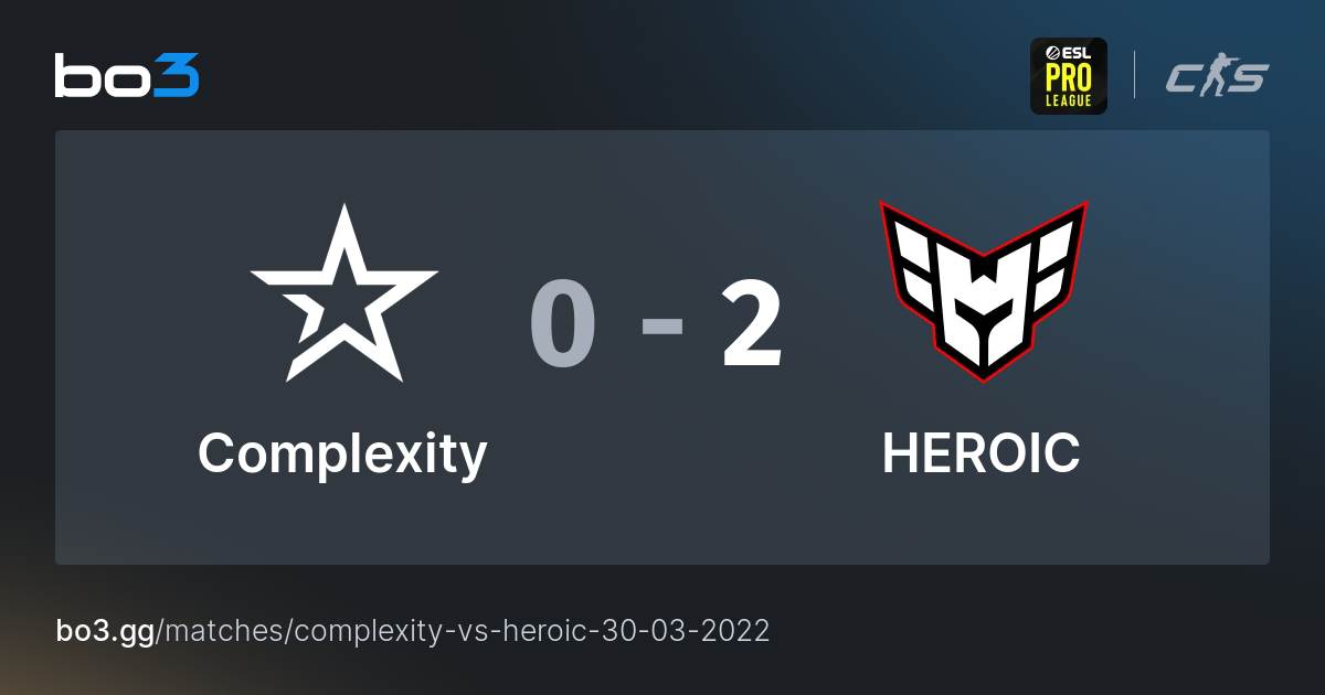 Complexity vs HEROIC - CS2 Match at ESL Pro League Season 15 2022