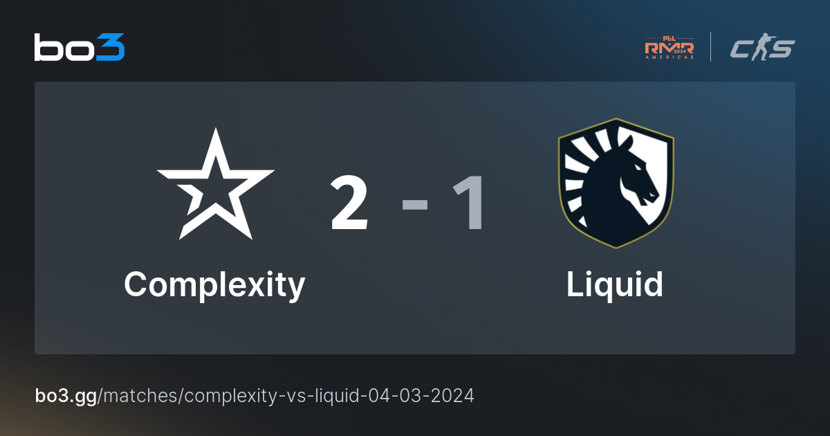 Complexity vs Liquid - CS2 Match at PGL Major Copenhagen 2024: American RMR