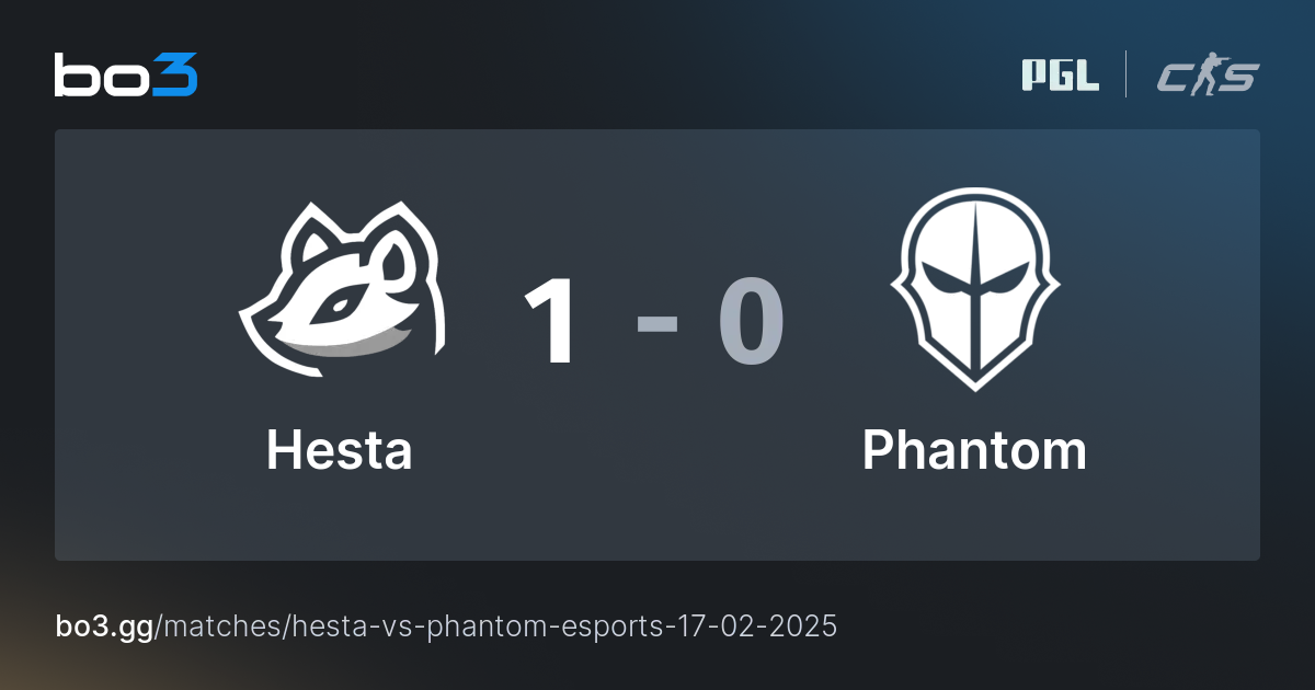 Hesta vs Phantom - Live - CS2 Match at PGL Bucharest 2025: European Open Qualifier 2