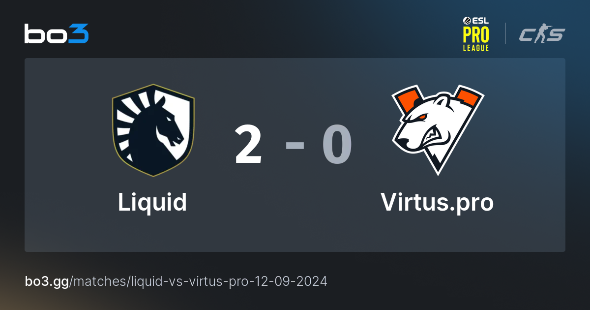 Liquid vs Virtus.pro - CS2 Match at ESL Pro League Season 20
