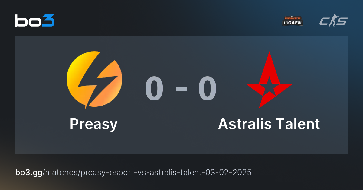 Preasy vs Astralis Talent - Live - CS2 Match at Dust2.dk Ligaen Season 28