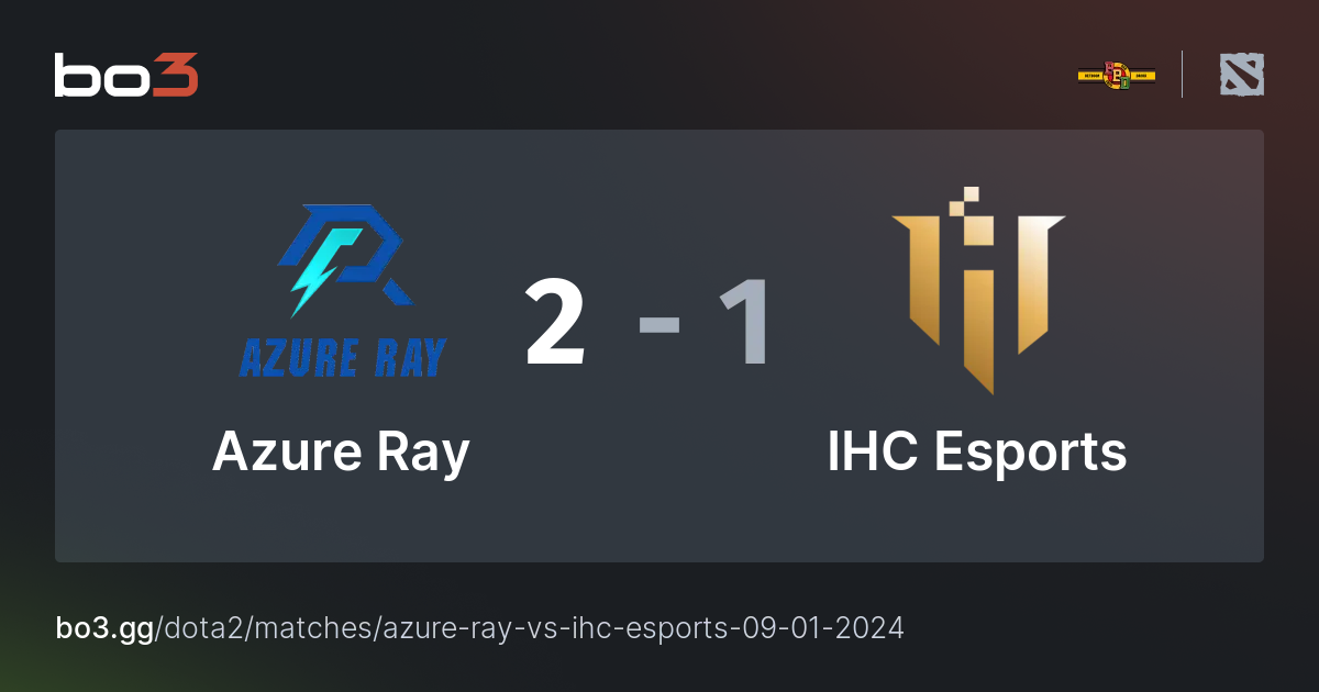 Azure Ray vs IHC Esports - Dota 2 – bo3.gg
