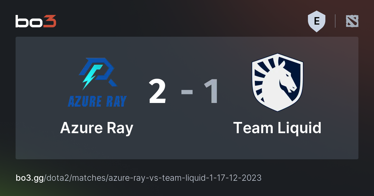 Azure Ray vs Team Liquid - Dota 2 – bo3.gg