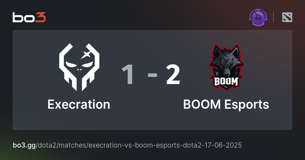 Execration vs BOOM Esports - Dota 2 – bo3.gg