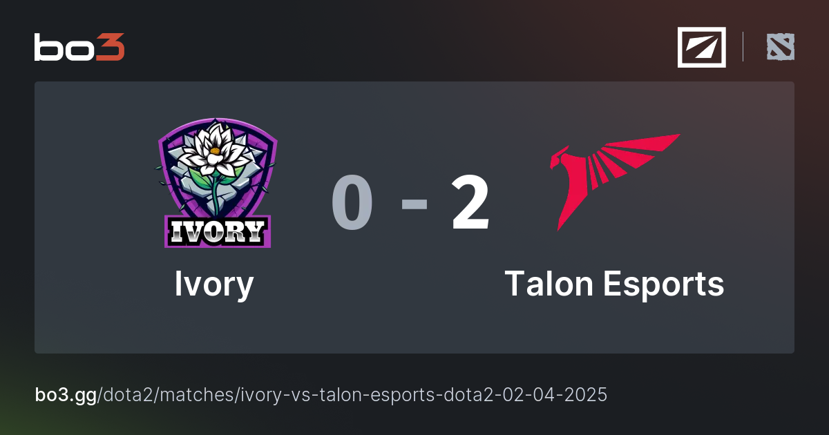 Ivory vs Talon Esports - Dota 2 – bo3.gg