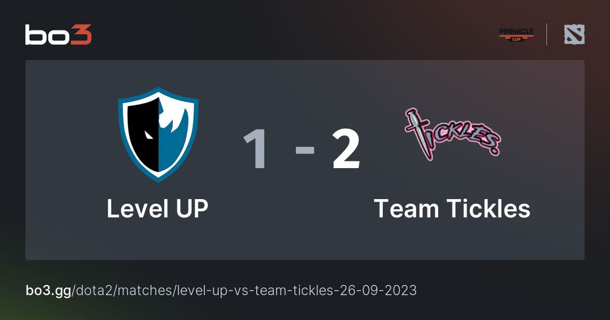 Level UP vs Team Tickles - Dota 2 – bo3.gg