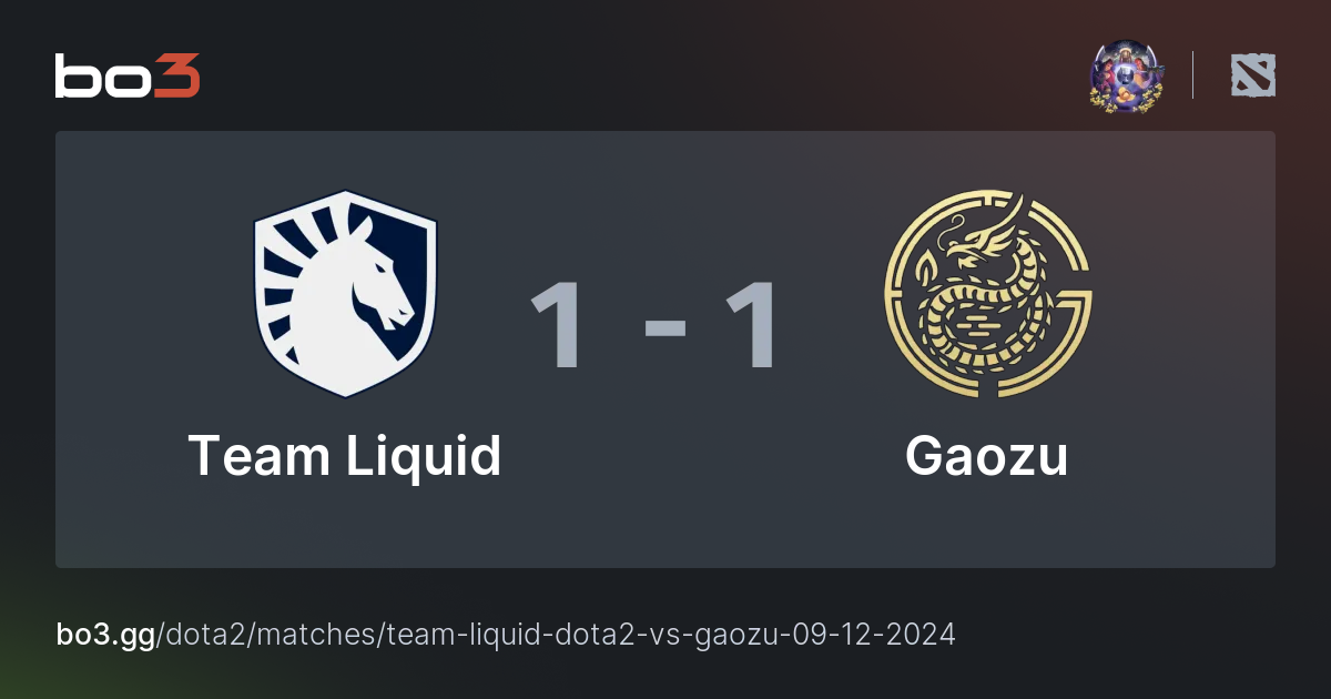 Team Liquid vs Gaozu - Dota 2 Live – bo3.gg