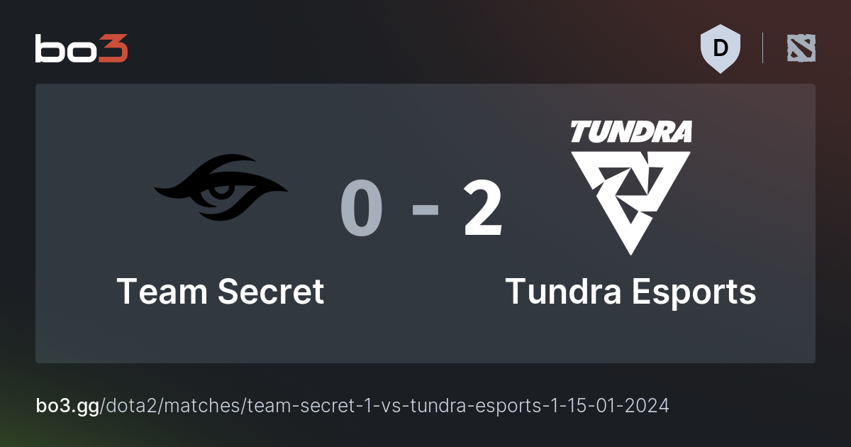 Team Secret vs Tundra Esports - Dota 2 – bo3.gg