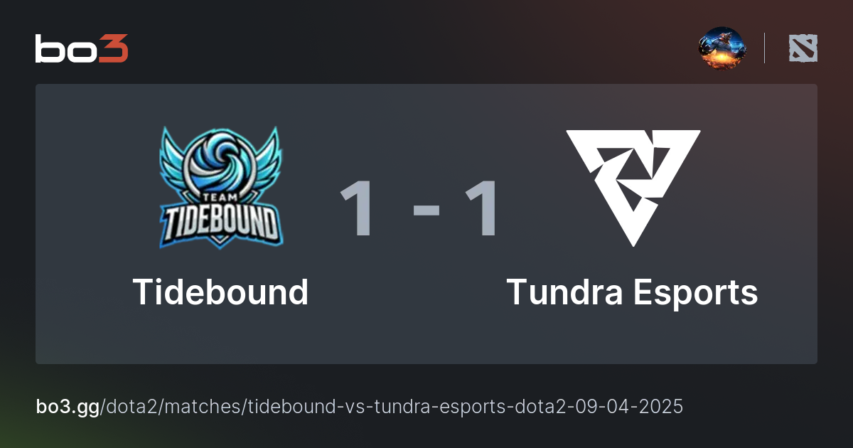 Tidebound vs Tundra Esports - Dota 2 – bo3.gg