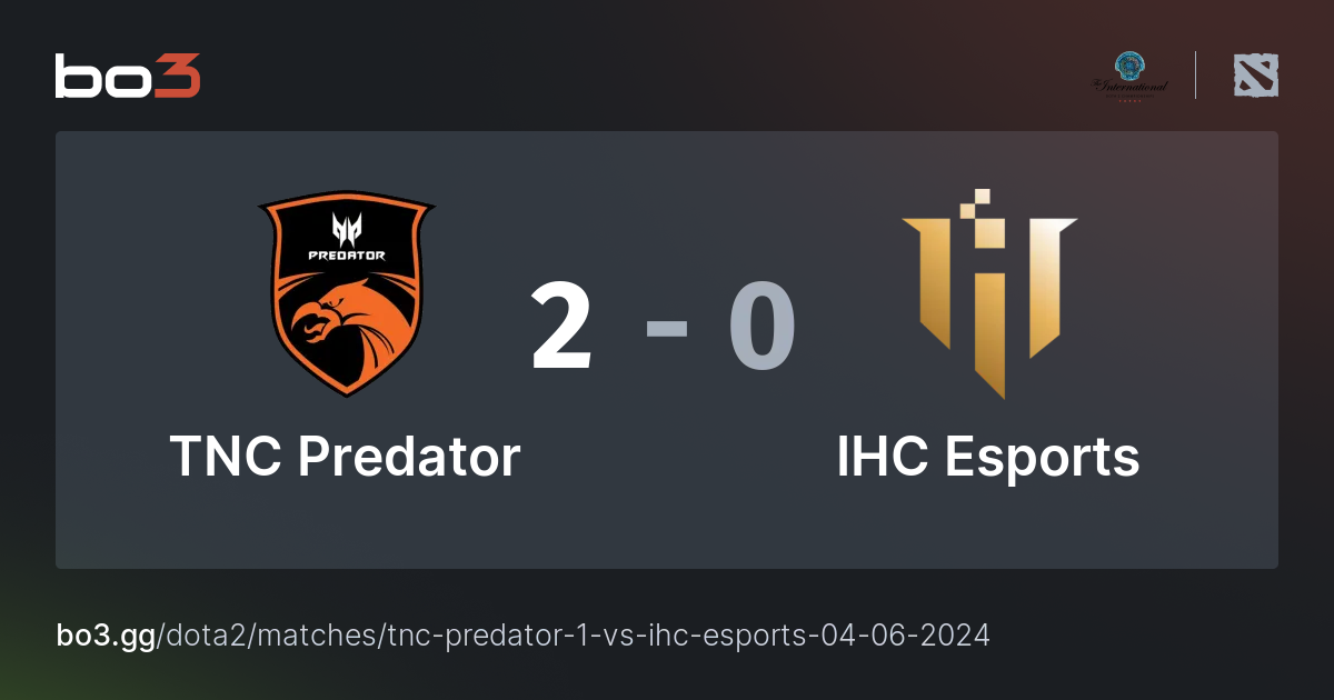 TNC Predator vs IHC Esports - Dota 2 – bo3.gg