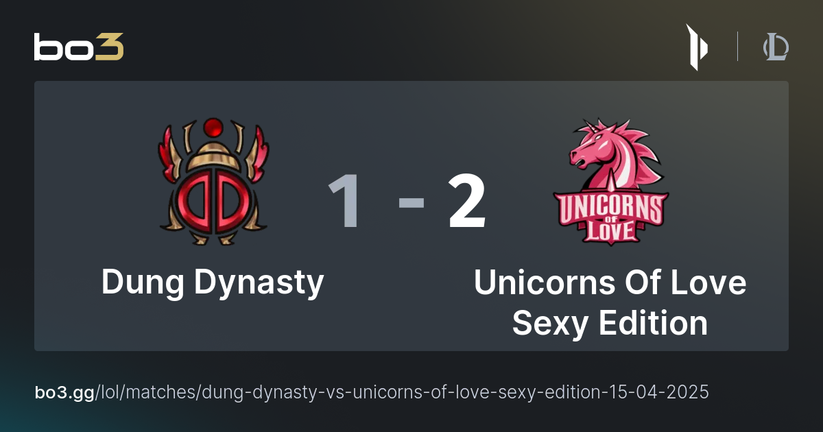 Dung Dynasty vs Unicorns Of Love Sexy Edition - League of Legends Live – bo3.gg