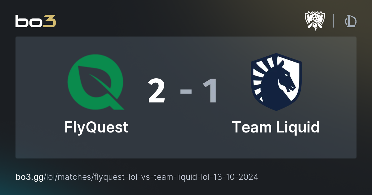 FlyQuest vs Team Liquid - League of Legends – bo3.gg