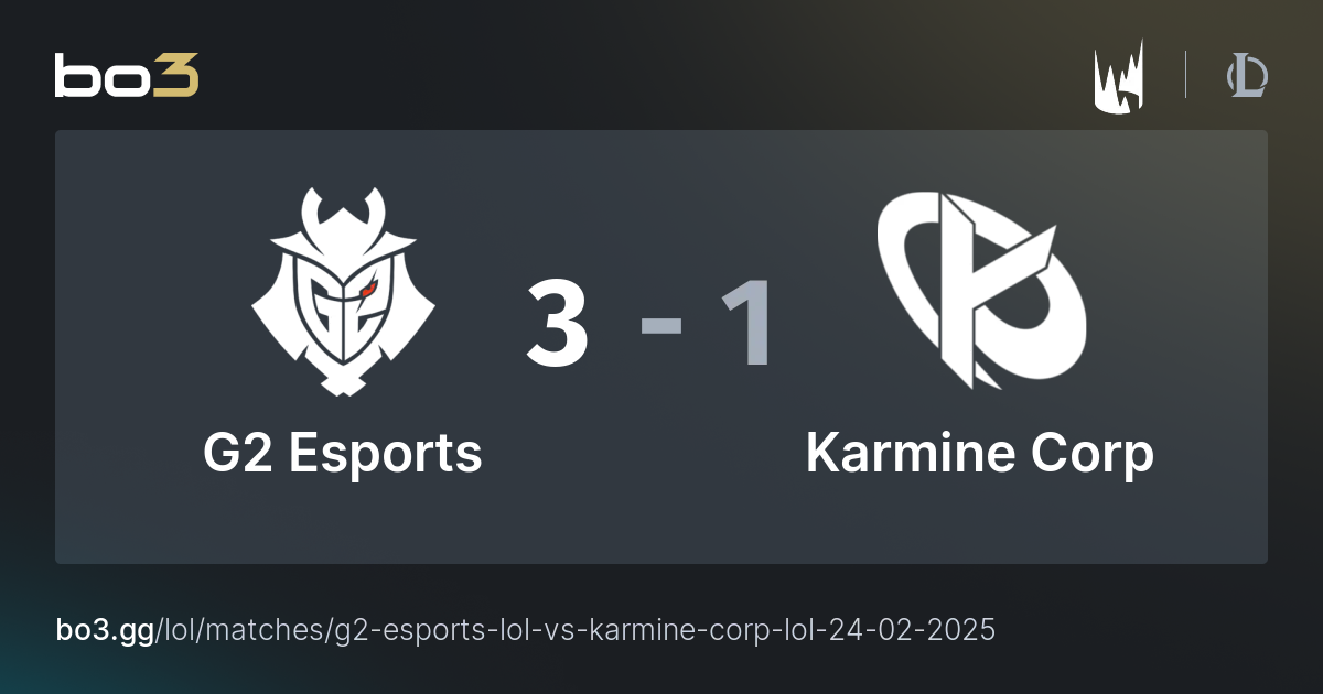 G2 Esports vs Karmine Corp – Map 2 – League of Legends – bo3.gg