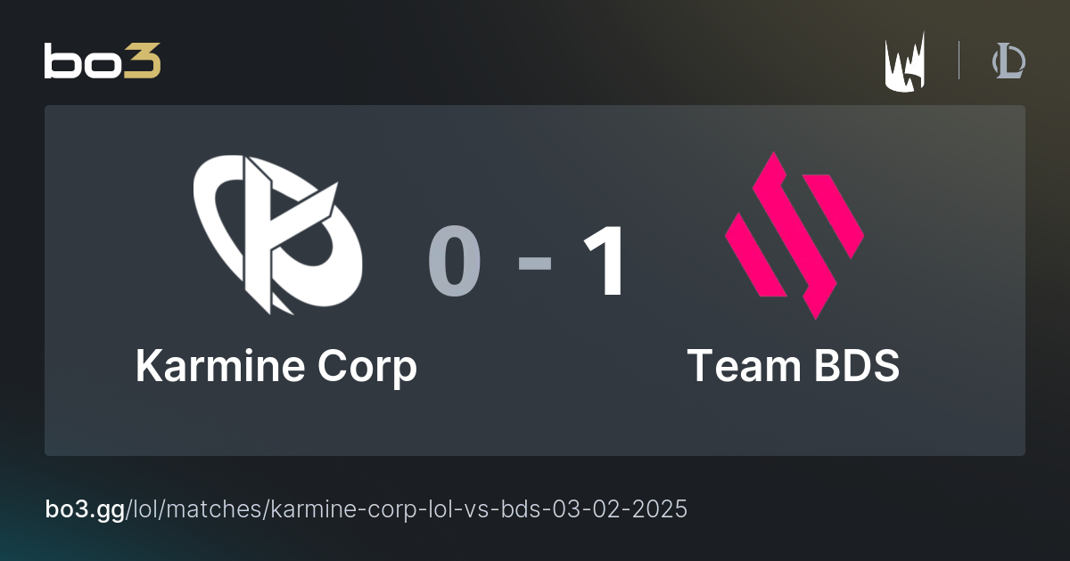 Karmine Corp vs Team BDS - League of Legends – bo3.gg