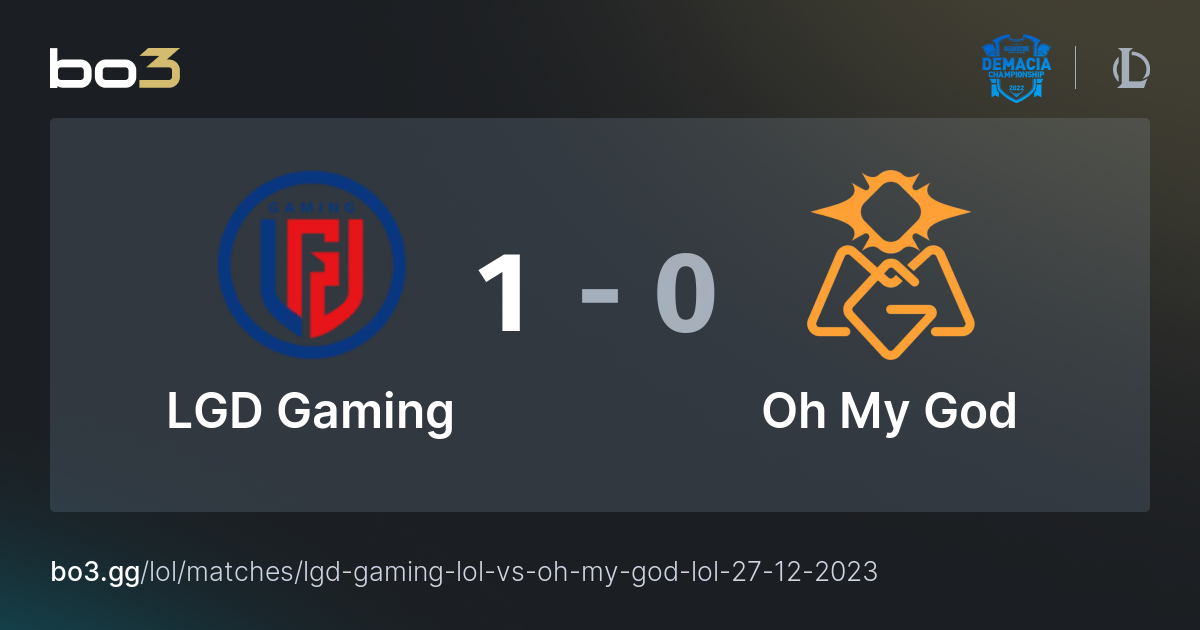 LGD Gaming vs Oh My God - League of Legends – bo3.gg