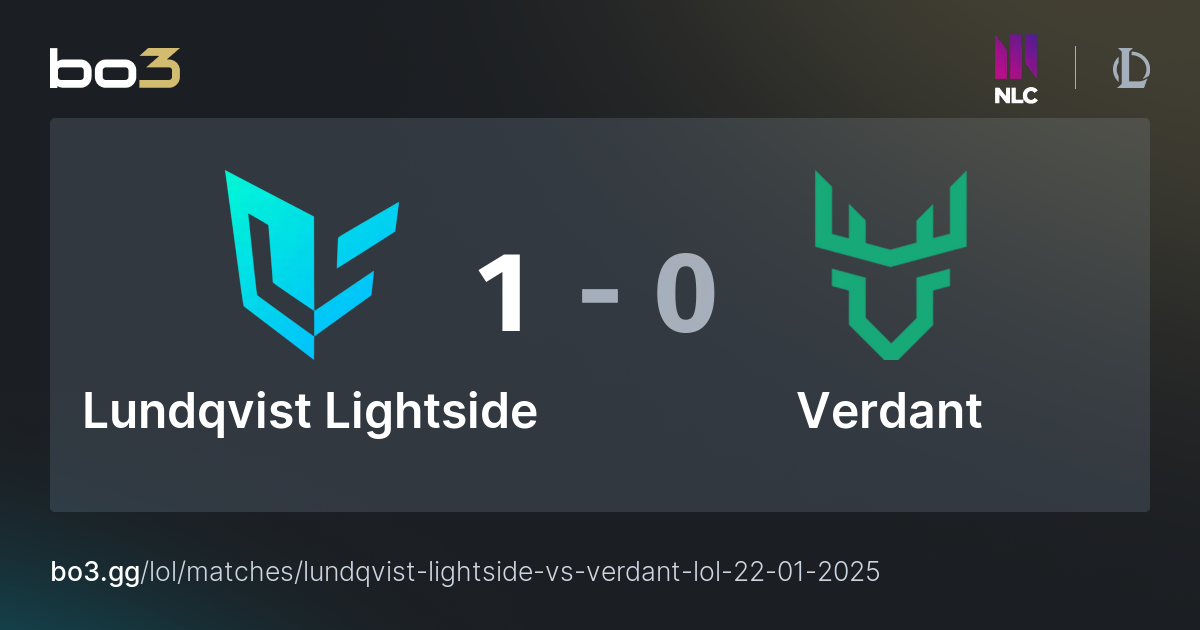 Lundqvist Lightside vs Verdant - League of Legends – bo3.gg
