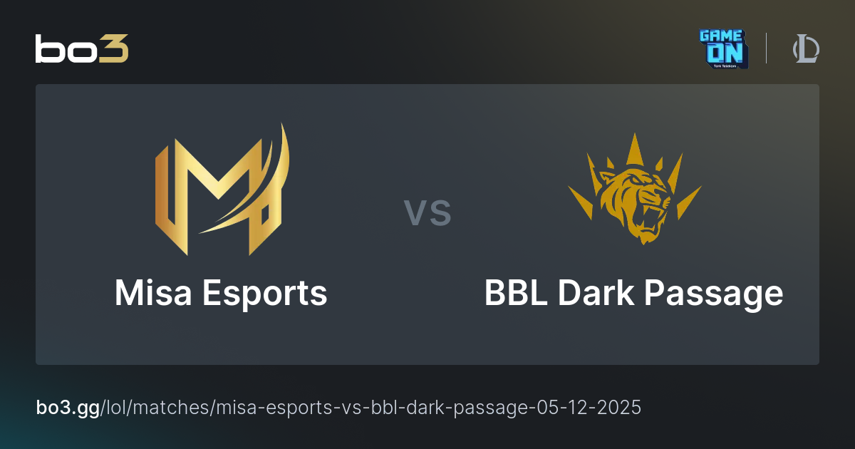 Misa Esports проти BBL Dark Passage - League of Legends Live – bo3.gg