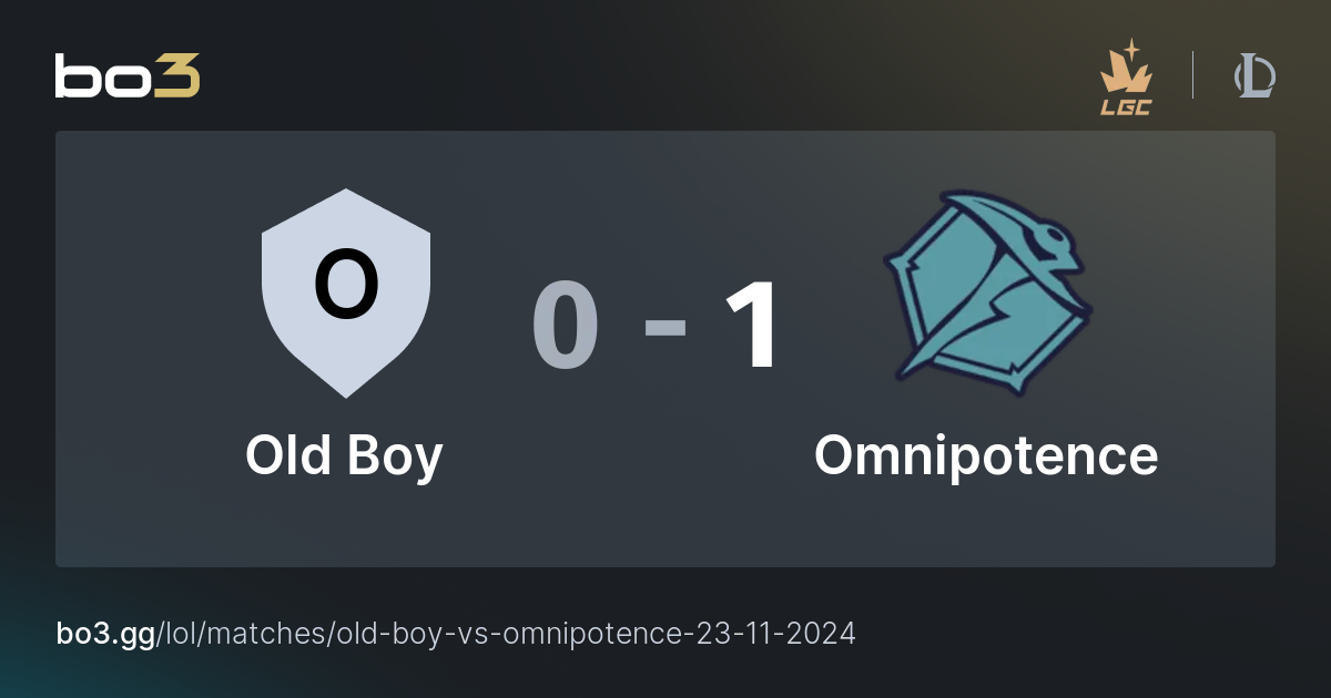 Old Boy vs Omnipotence - League of Legends – bo3.gg