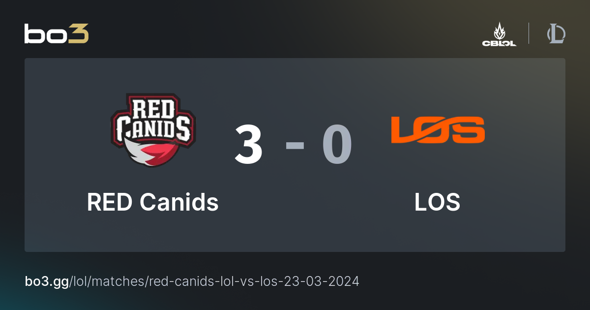 RED Canids vs LOS - League of Legends – bo3.gg