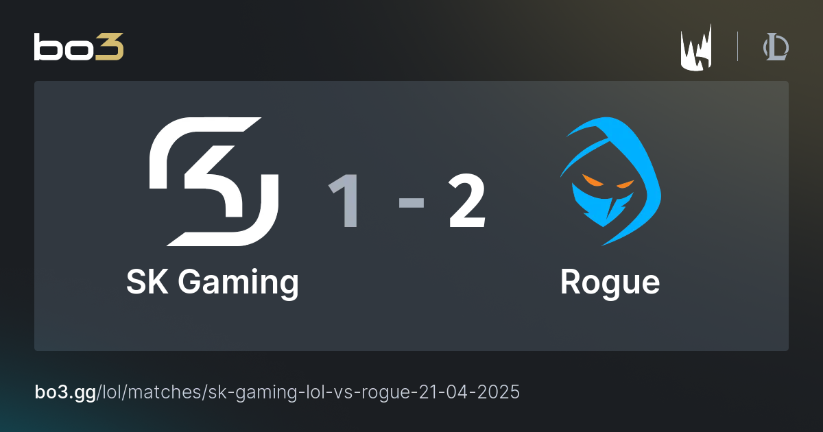 SK Gaming vs Rogue - League of Legends – bo3.gg