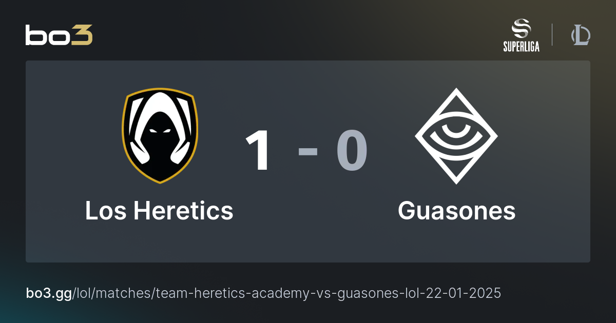 Los Heretics vs Guasones - League of Legends – bo3.gg
