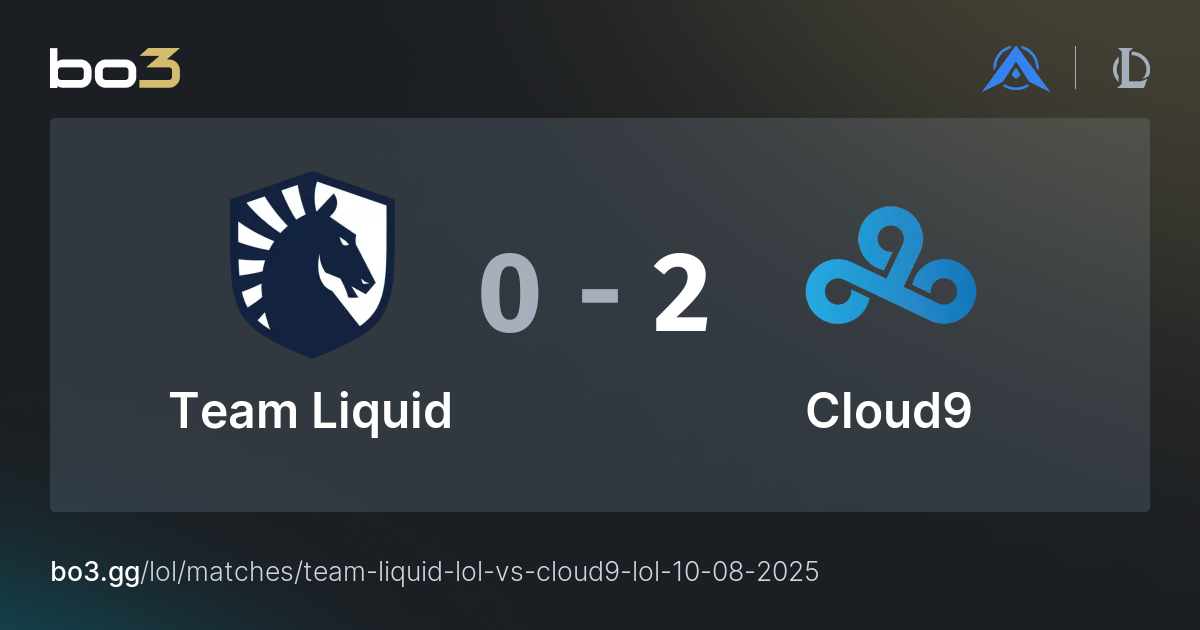 Team Liquid vs Cloud9 - League of Legends – bo3.gg