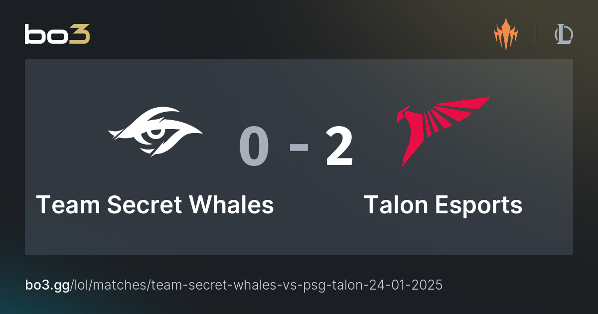 Team Secret Whales vs Talon Esports - League of Legends Live – bo3.gg