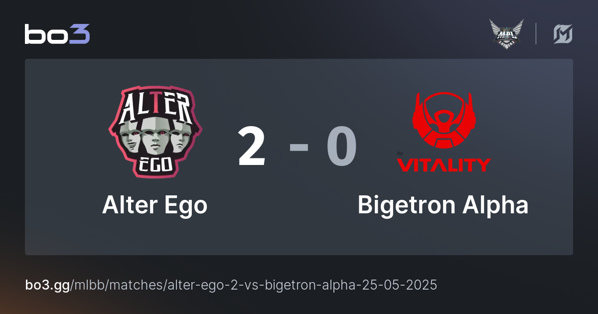 Alter Ego vs Bigetron Alpha - Mobile Legends – bo3.gg