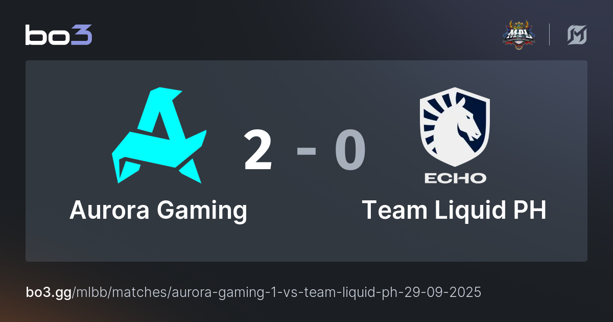 Aurora Gaming vs Team Liquid PH - Mobile Legends – bo3.gg