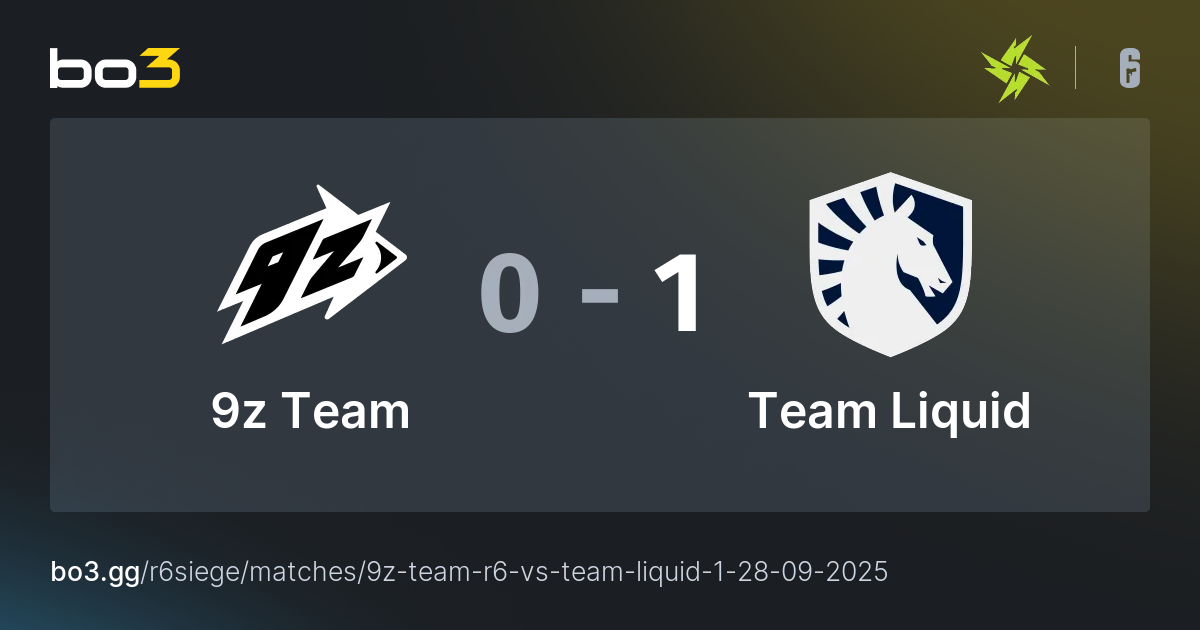 9z Team против Team Liquid - Rainbow Six Siege Live – bo3.gg
