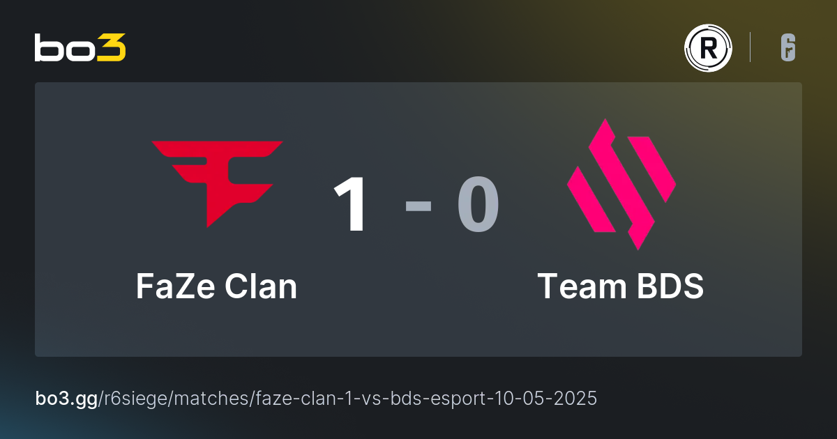 FaZe Clan vs Team BDS - Rainbow Six Siege – bo3.gg