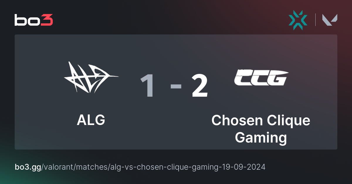 ALG vs Chosen Clique Gaming - Valorant – bo3.gg