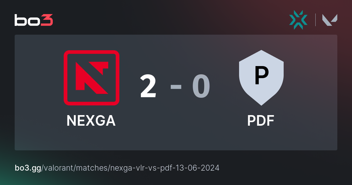 NEXGA vs PDF - Valorant – bo3.gg