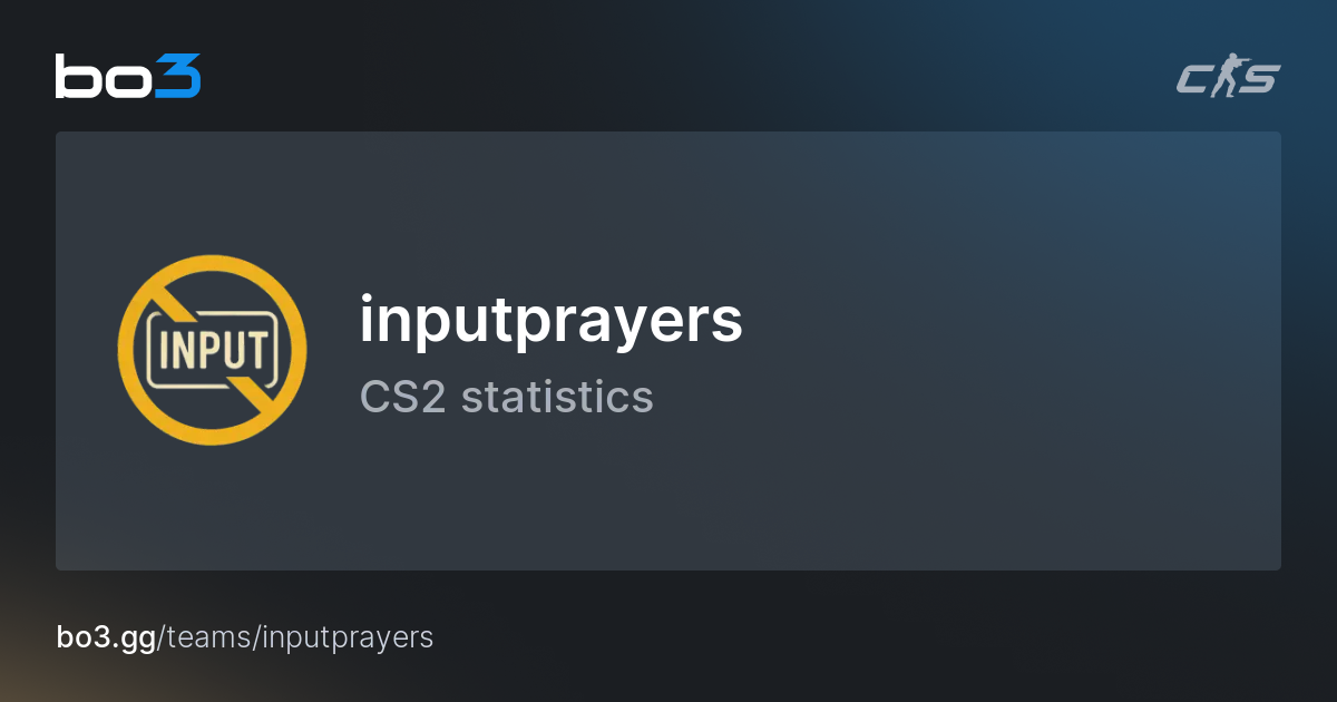 inputprayers CS2 team statistics & roster