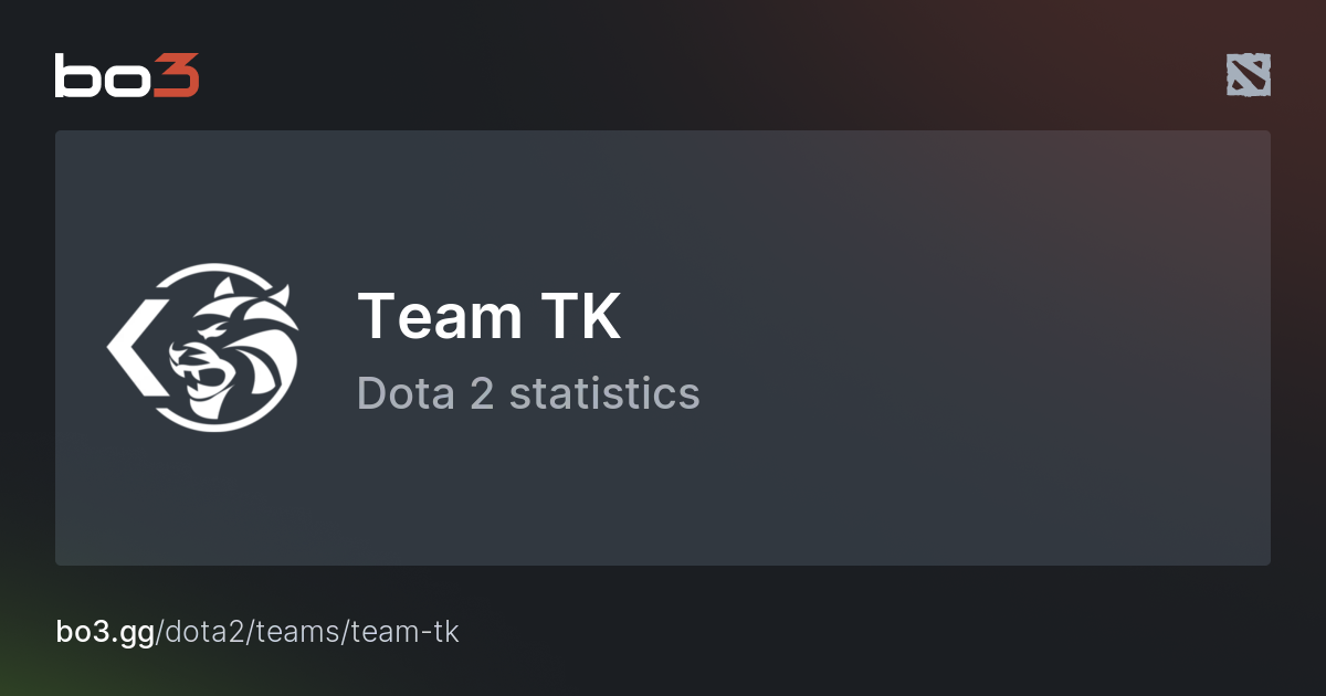 Team TK Dota 2 team statistics, standings & roster