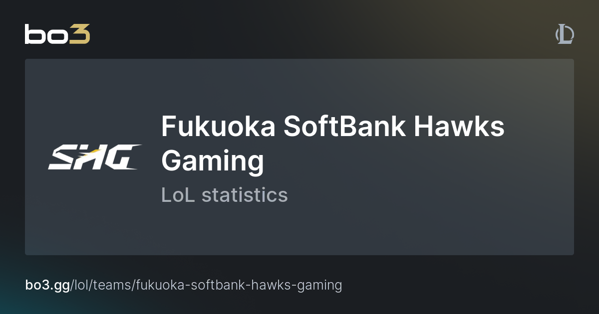 Fukuoka SoftBank Hawks Gaming LoL team statistics, standings & roster