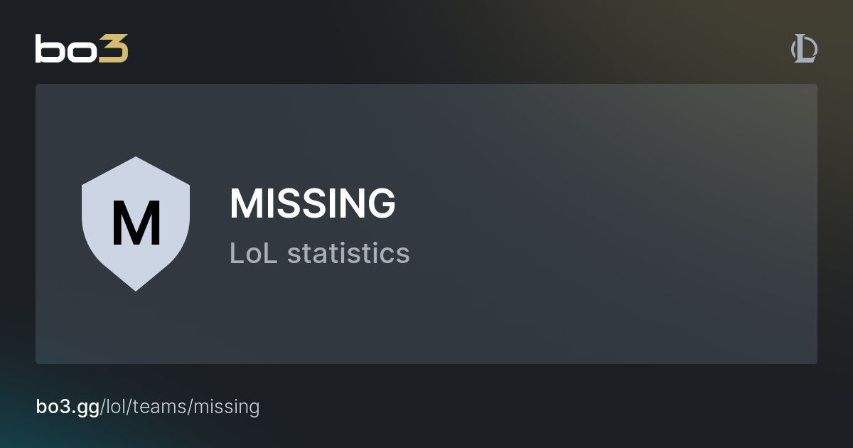 MISSING LoL Stats – Team standings & match statistics