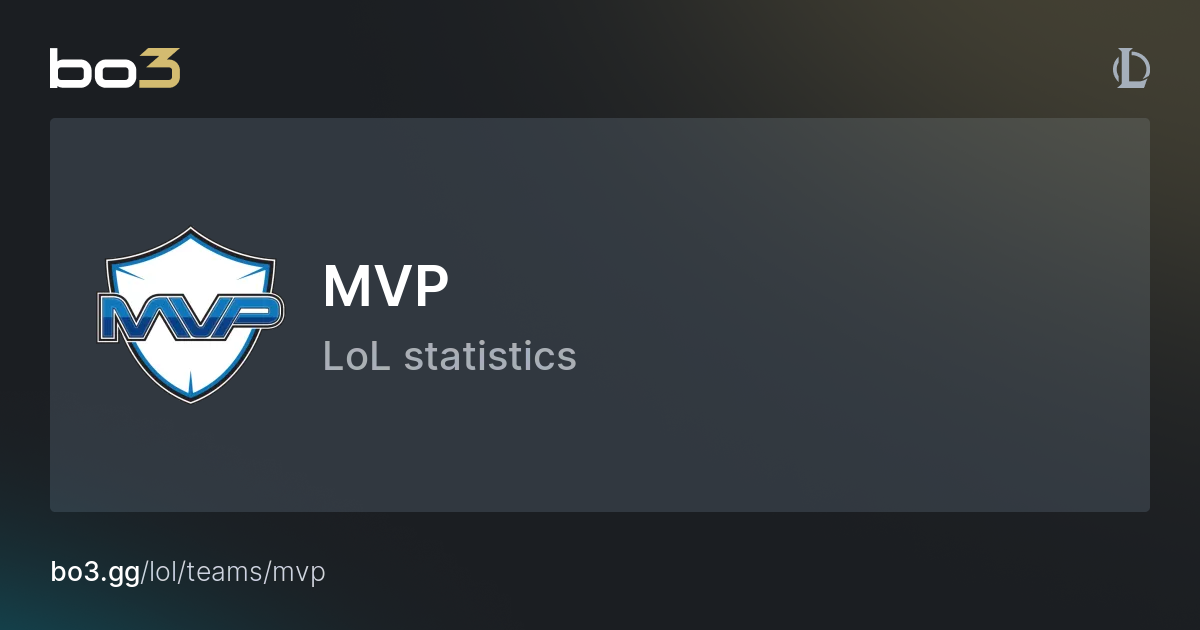 MVP LoL team statistics, standings & roster