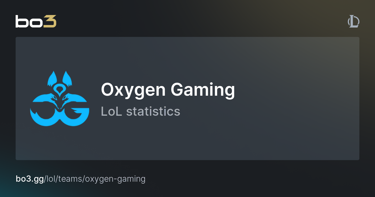 Oxygen Gaming LoL team statistics, standings & roster
