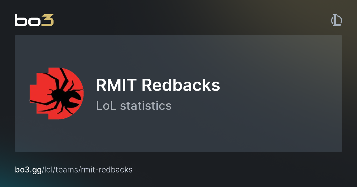 RMIT Redbacks LoL team statistics, standings & roster