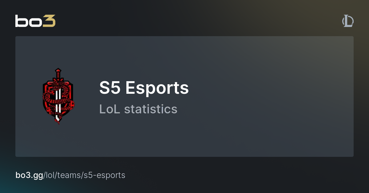 S5 Esports LoL team statistics, standings & roster