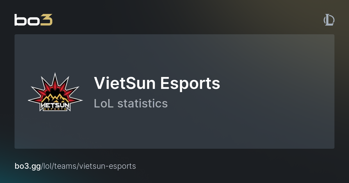 VietSun Esports LoL team statistics, standings & roster