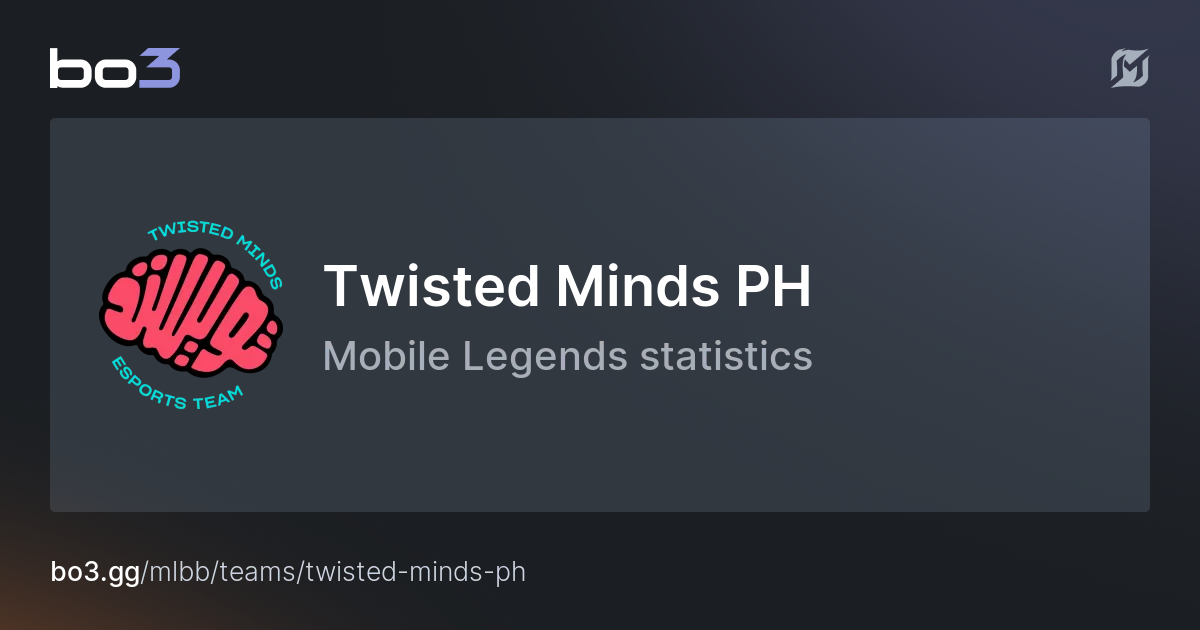 Twisted Minds PH Mobile Legends team statistics, standings & roster