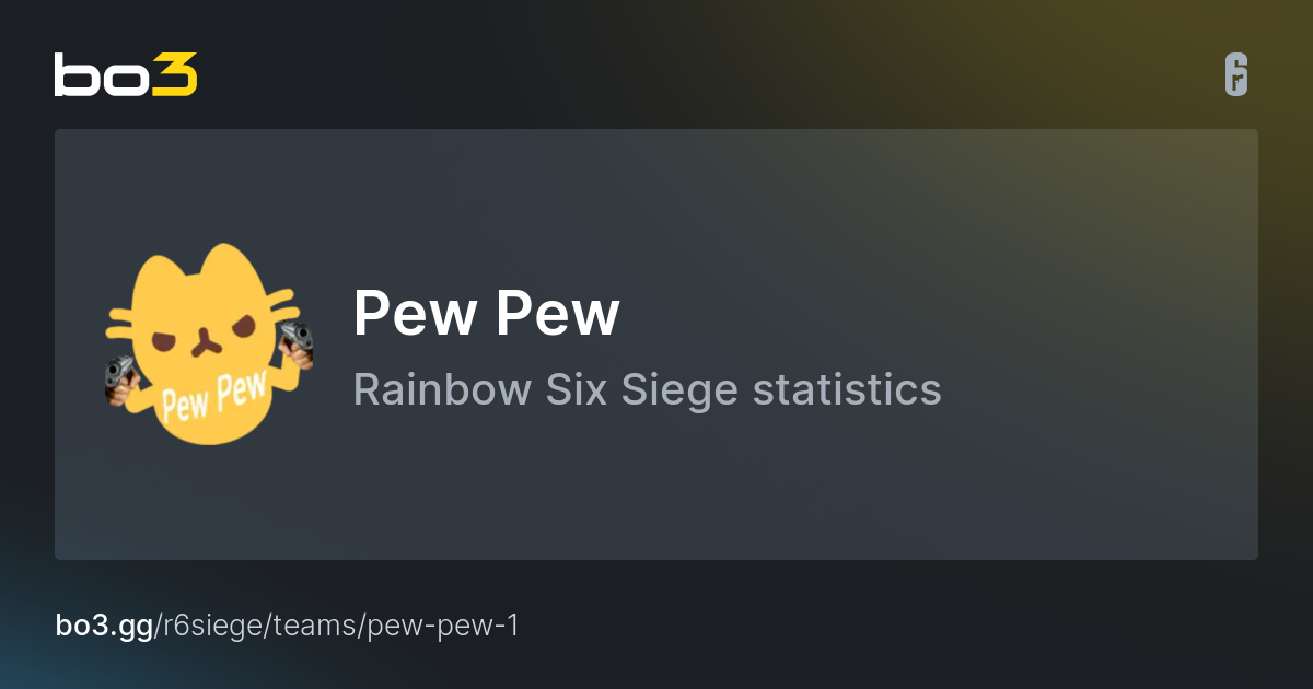 Pew Pew R6 team statistics, standings & roster