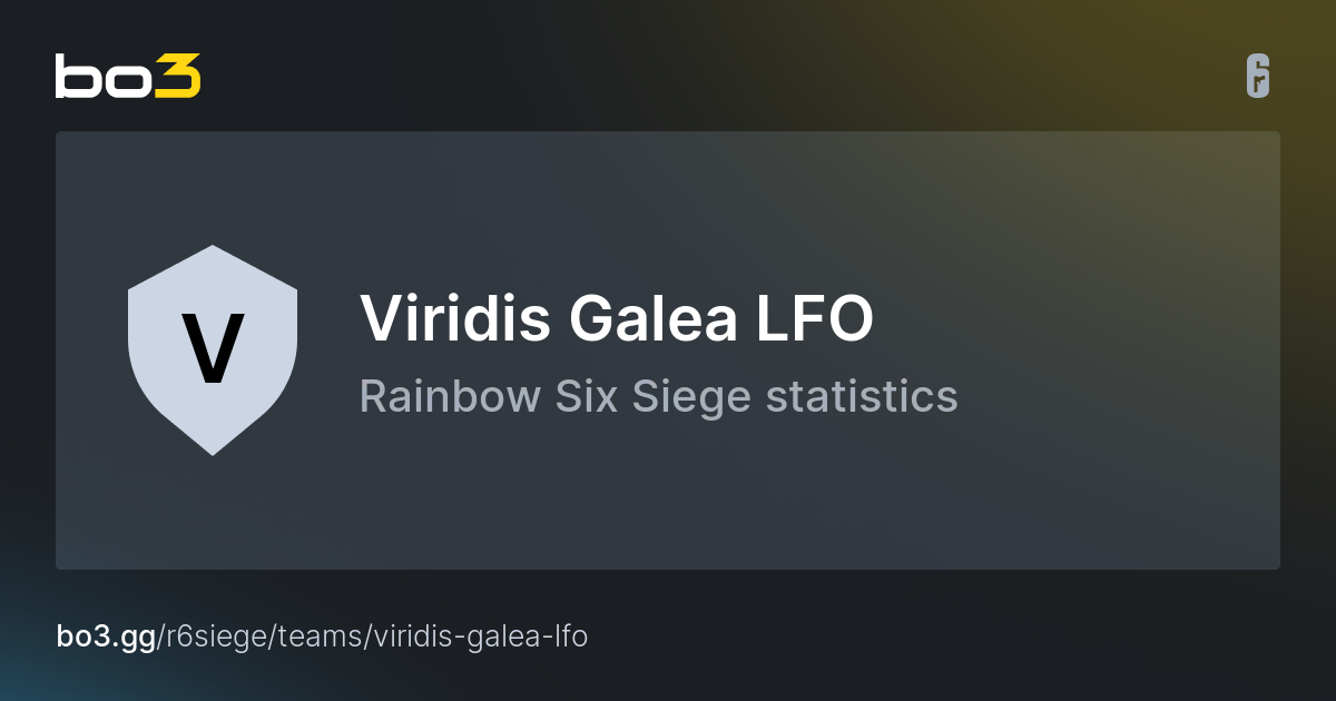 Viridis Galea LFO R6 team Matches: upcoming, current & finished