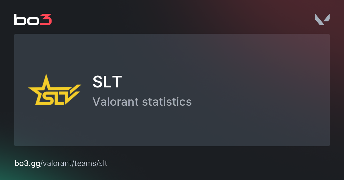 SLT Valorant team statistics & roster
